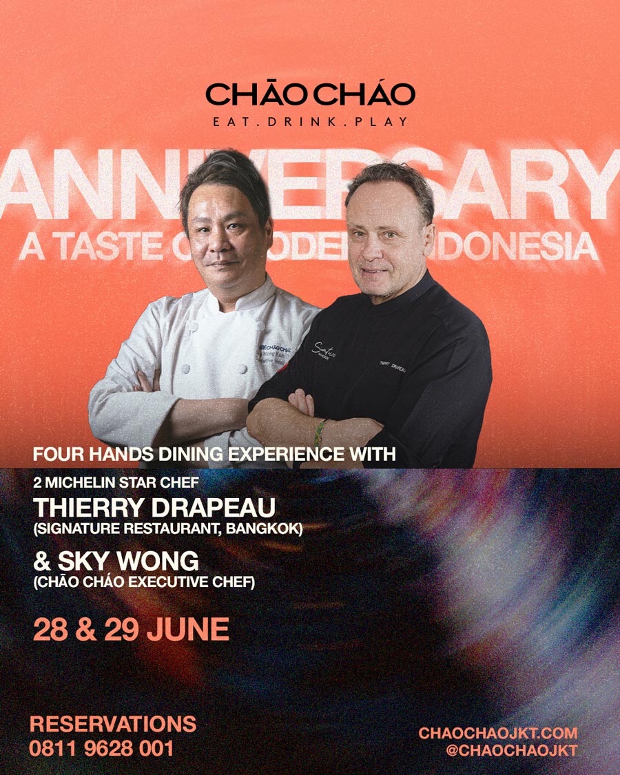 Chāo Cháo Jakarta's Third Anniversary: Four-Hands Dinner feat. Chef ...