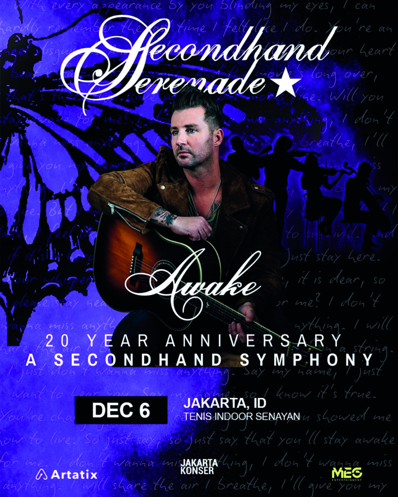 Secondhand Serenade: 20-Year Anniversary Tour - NOW! Jakarta